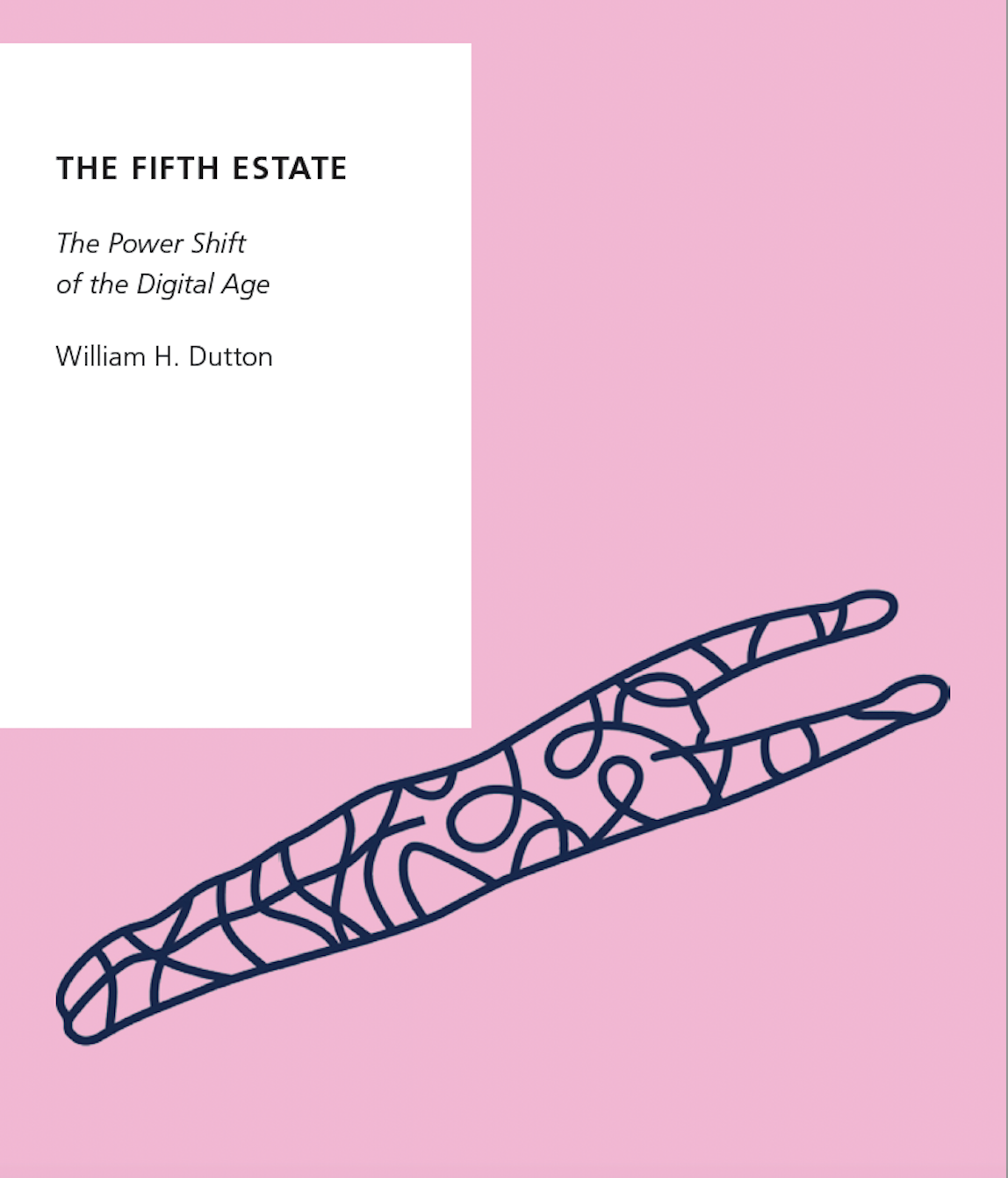 The Fifth Estate Transformed | William H. Dutton